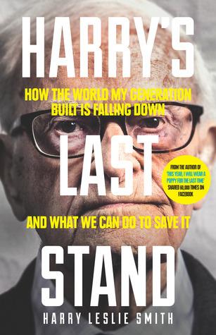 Harry's Last Stand - How The World My Generation Built Is Falling – Kitabay