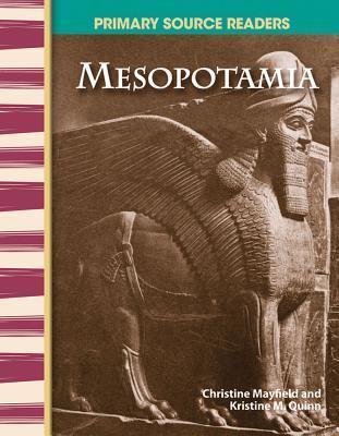 Mesopotamia: World Cultures Through Time (Primary Source Readers) – Kitabay