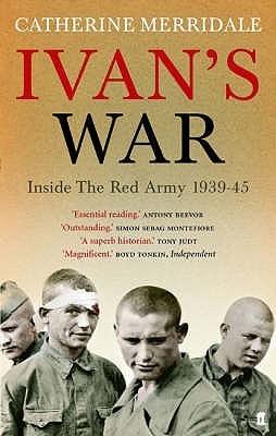 Ivan's War: The Red Army, 1939-45 – Kitabay