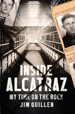 Inside Alcatraz: My Time on the Rock – Kitabay