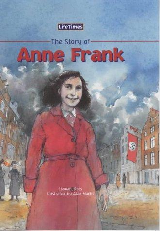 The Story of Anne Frank (Life Times) – Kitabay