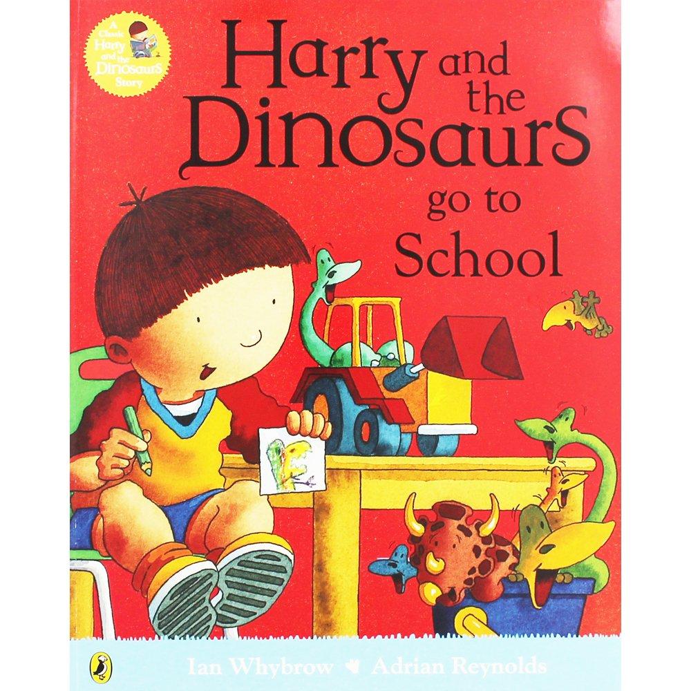 Harry and the Dinosaurs Go to School – Kitabay