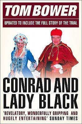 Conrad and Lady Black: Dancing on the Edge – Kitabay