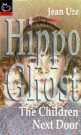 The Children Next Door (Hippo Ghost) – Kitabay