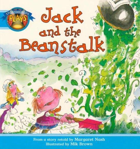 Jack and the Beanstalk (Storyworlds Plays Stage 9) – Kitabay