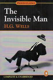 THE INVISIBLE MAN. – Kitabay