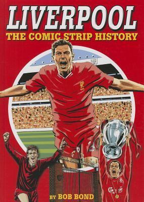 Liverpool!: The Comic Strip History – Kitabay