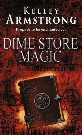 Dime Store Magic (Women of the Otherworld, #3) – Kitabay