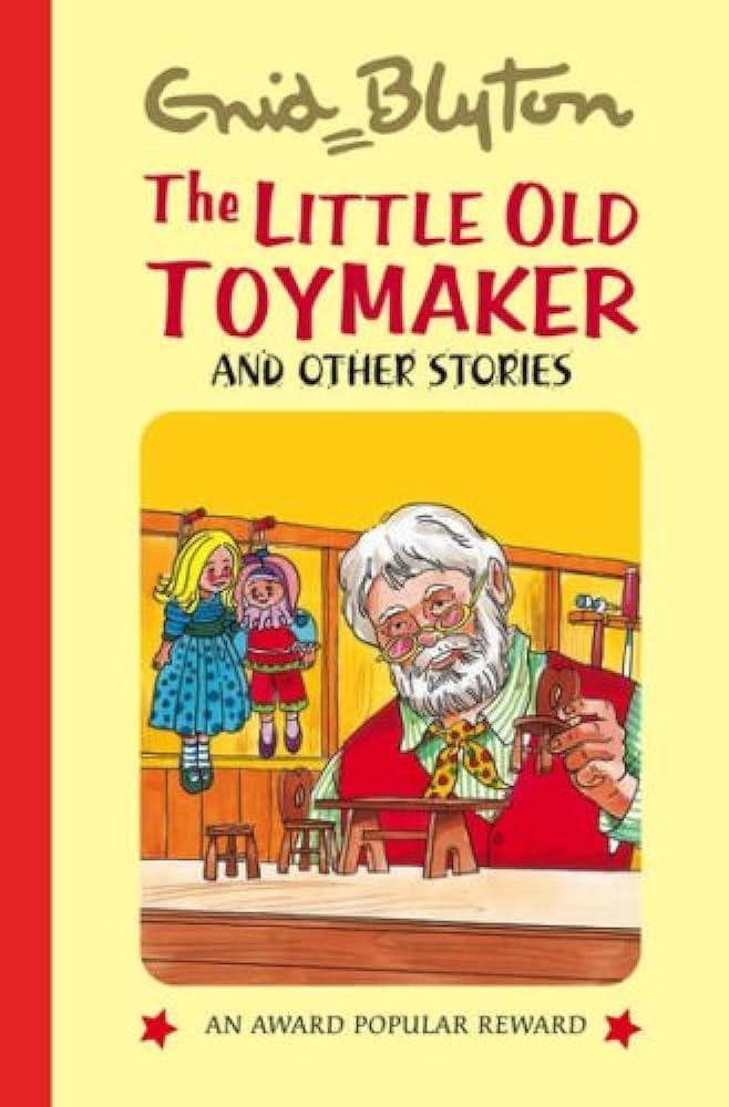 The Little Old Toymaker and Other Stories – Kitabay