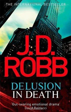 Delusion in Death (In Death, #35) – Kitabay
