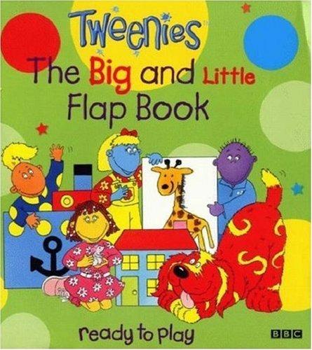 Tweenies: The Big and Little Flap Book (Tweenies) – Kitabay