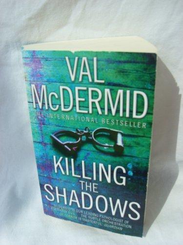 Killing the Shadows – Kitabay