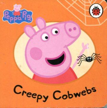 Peppa Pig: Creepy Cobwebs – Kitabay