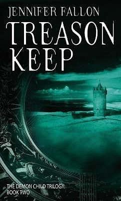 Treason Keep (Hythrun Chronicles: Demon Child Trilogy, #2) – Kitabay