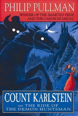 Count Karlstein: Or the Ride of the Demon Huntsman – Kitabay