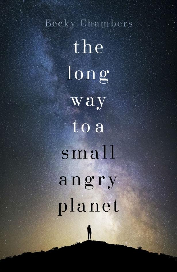The Long Way to a Small, Angry Planet (Wayfarers #1) – Kitabay