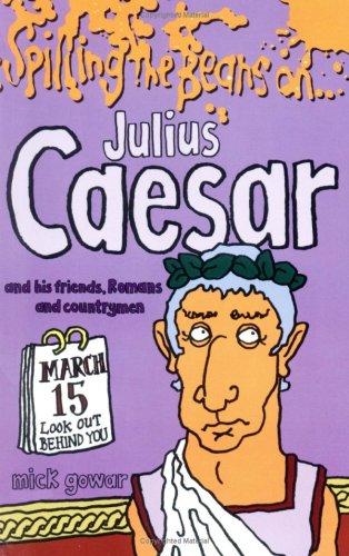 Julius Caesar and His Friends, Romans and Country – Kitabay