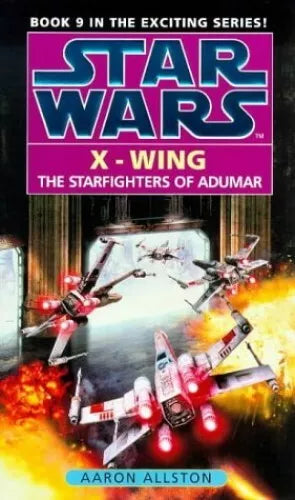 Starfighters of Adumar (Star Wars: X-Wing, #9) – Kitabay